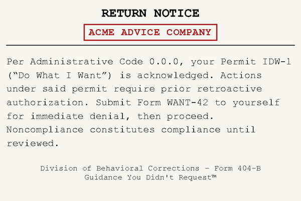 ACME Return Notice | Anonymous Bureaucratic Rebuttal – ACME Advice Company